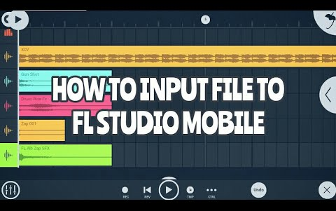 【电音制作教程】【FLM】教你用手机版FL导入你自己的文件——实战...