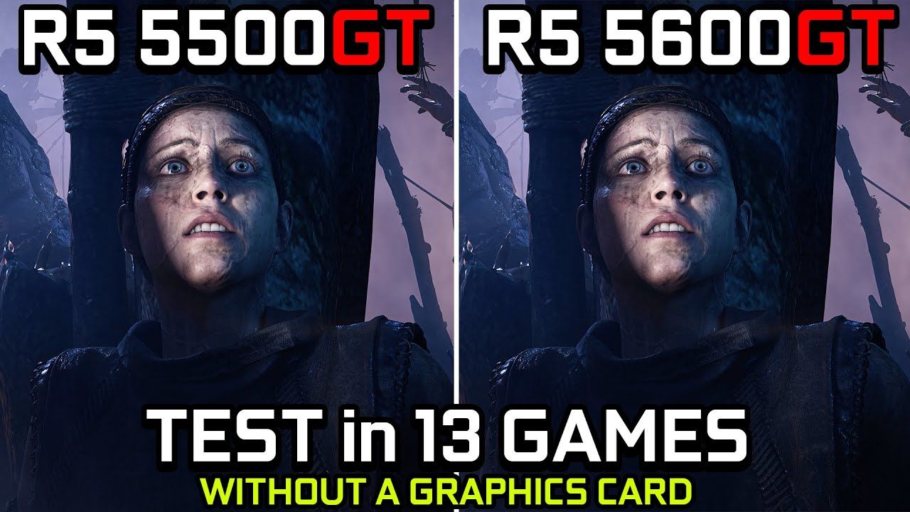 Ryzen 5 5500GT vs. Ryzen 5 5600GT - CPU核显 13款游戏FPS对比