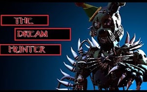[C4D-FNaF]梦之猎手-'The Dream Hunter'--)- Song By- Imagine Dragons...