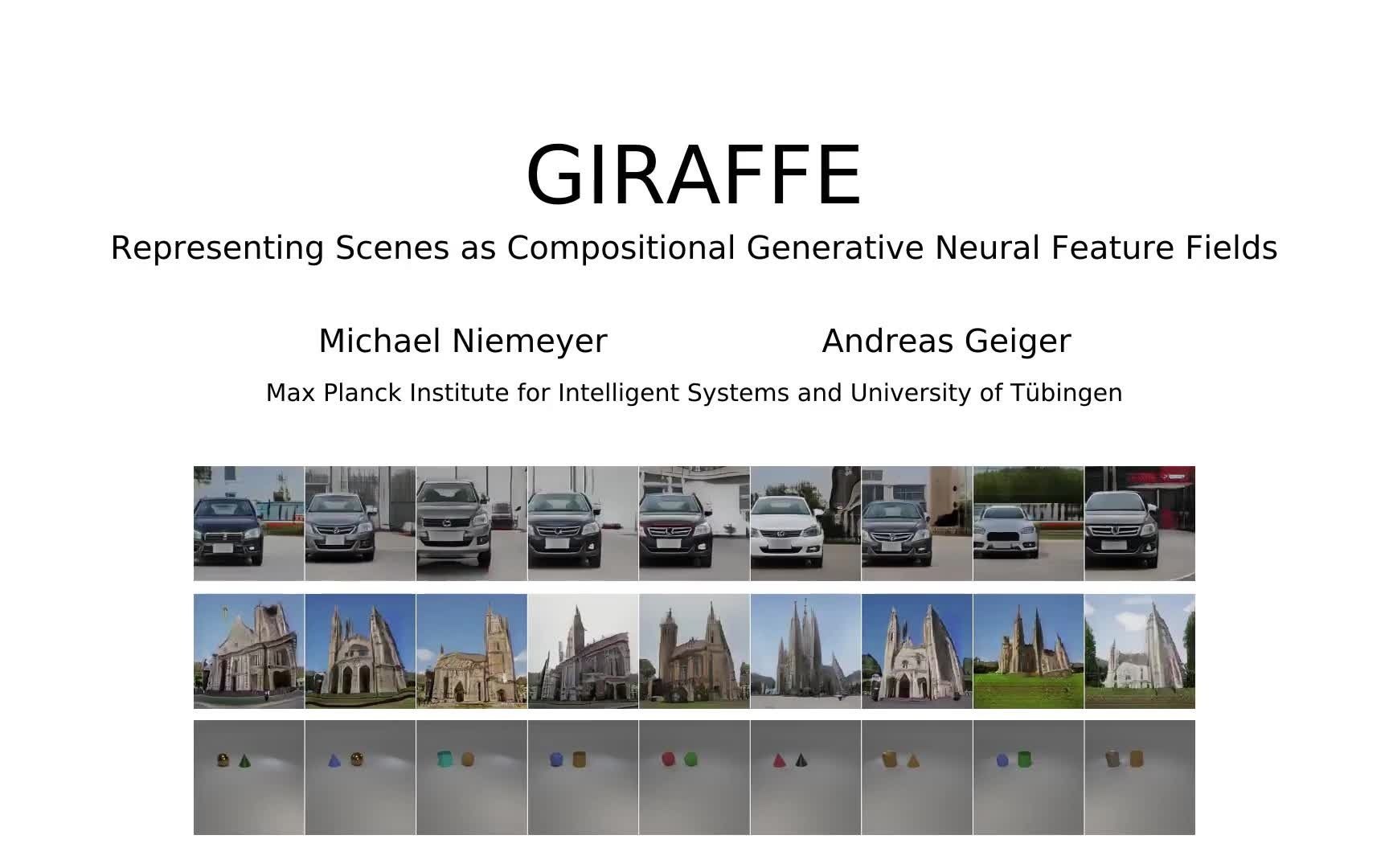 CVPR 2021 最佳论文!| GIRAFFE:将场景表示为复合生成式的神经特征...