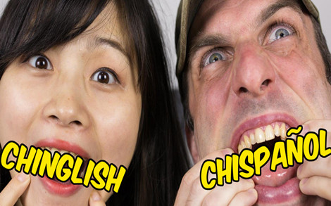 怎么同时说两种语言:Chinglish & Chispañol (西班牙语)