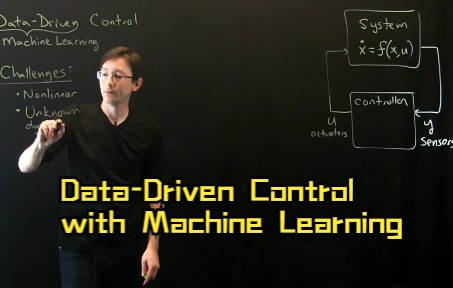 【数据驱动控制】Data-Driven Control with Machine Learning/中英字幕