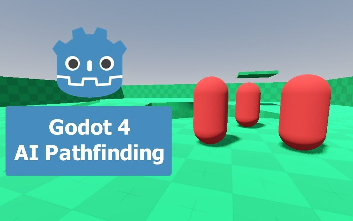 Godot 4 中文教程:3D人工智能AI寻路导航技术