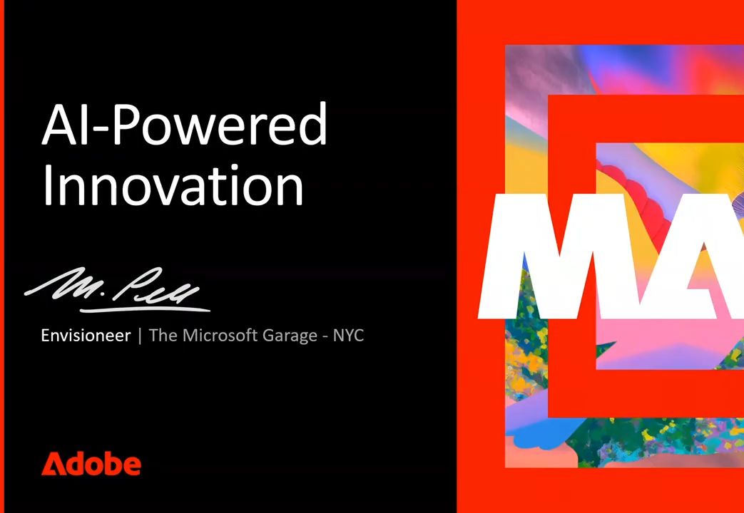 Adobe MAX Session:人工智能驱动的创新:跨越式发展并保持领先地位