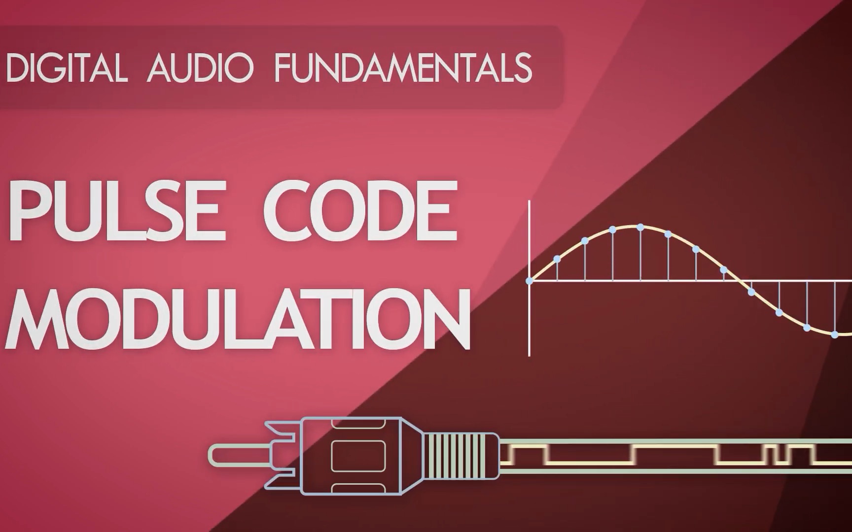 10. 脉冲编码调制 - 数字音频基础【机翻双字】