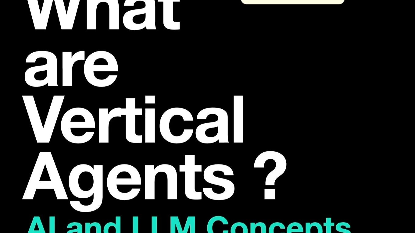 什么是垂直智能体