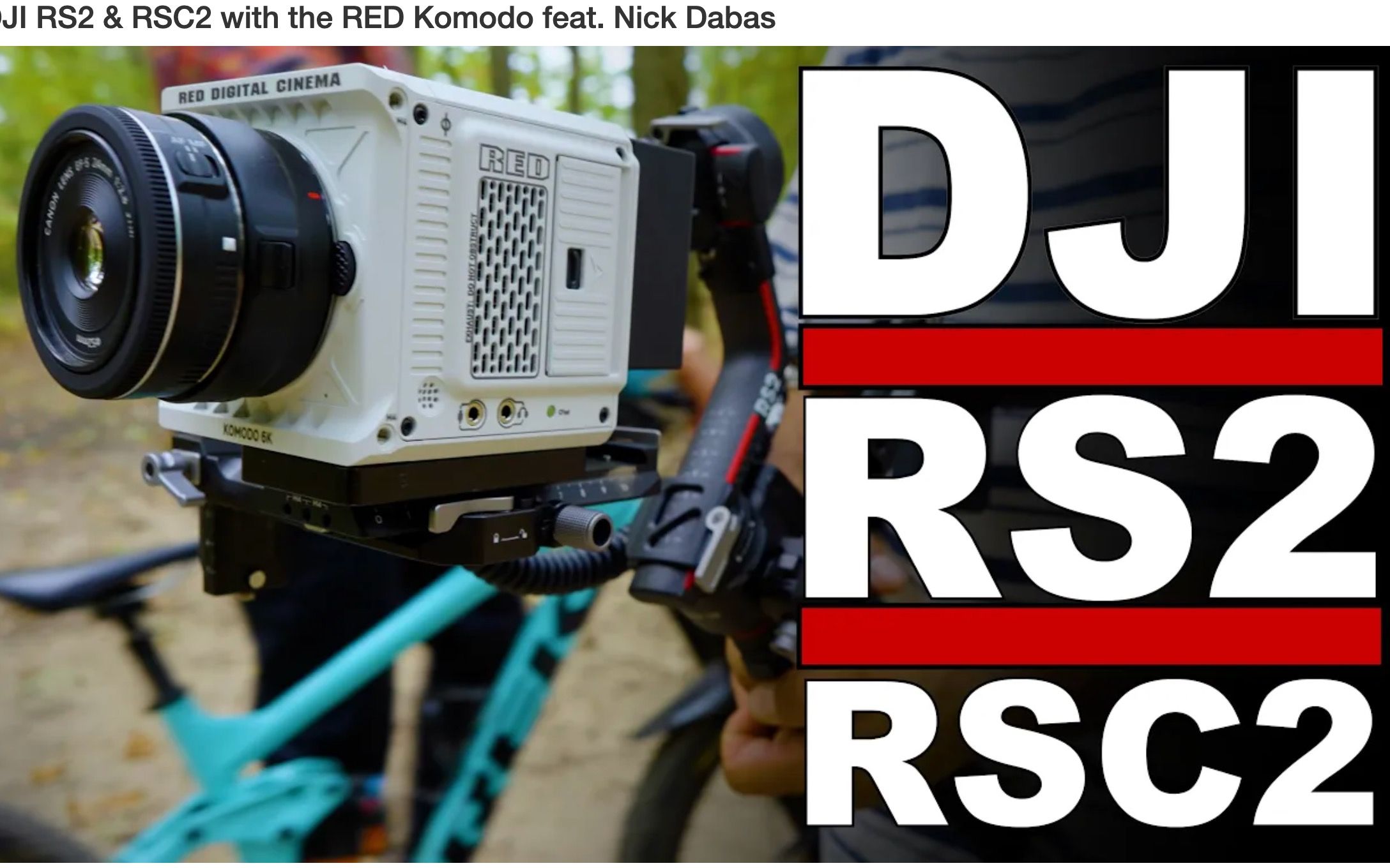 当大疆RS2遇上RED科莫多,完美!