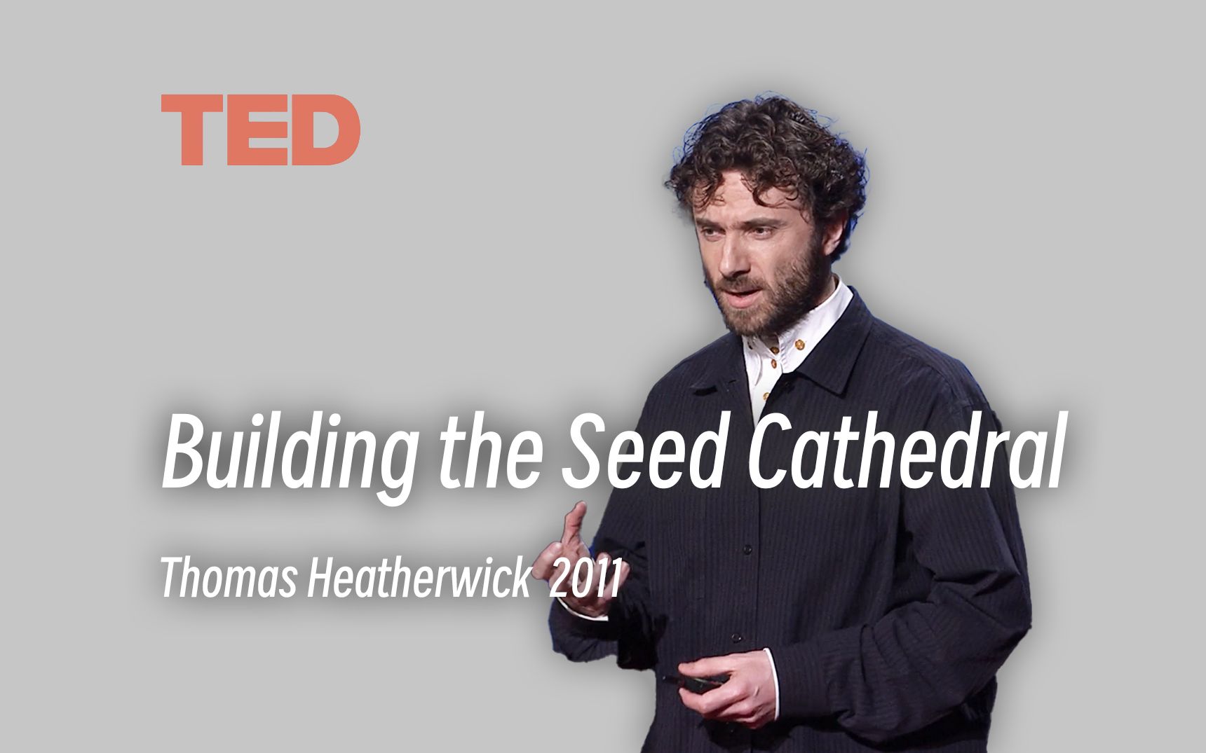 TED设计 Building the Seed Cathedral _ Thomas Heatherwick
