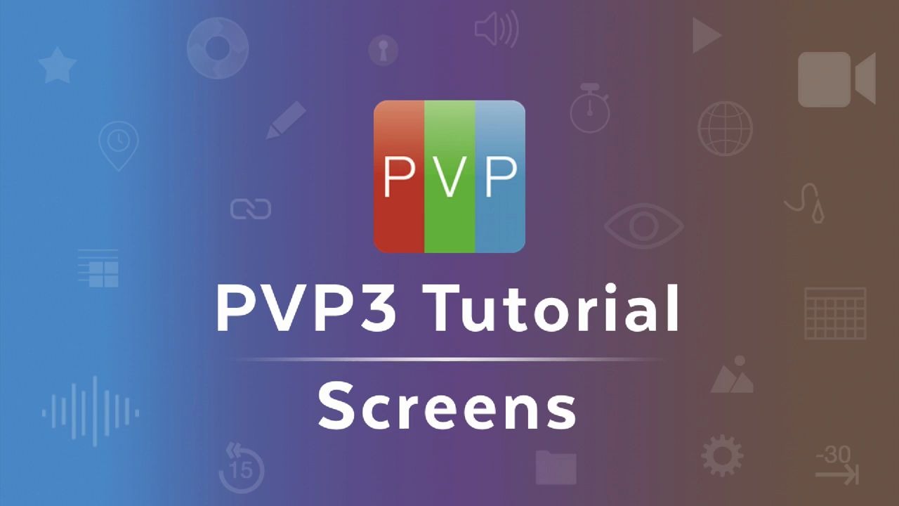 Provideoplayer 3.3.1视频教程---PVP3 _ Screens