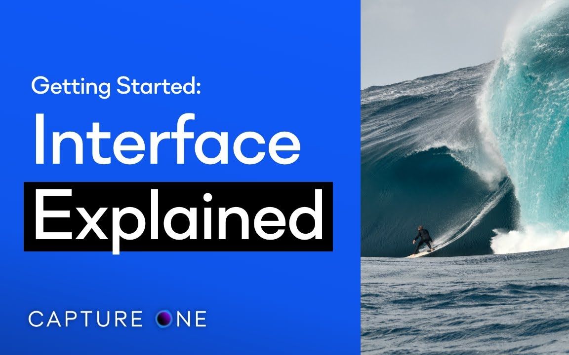 Capture One 21 官方教程 界面介绍