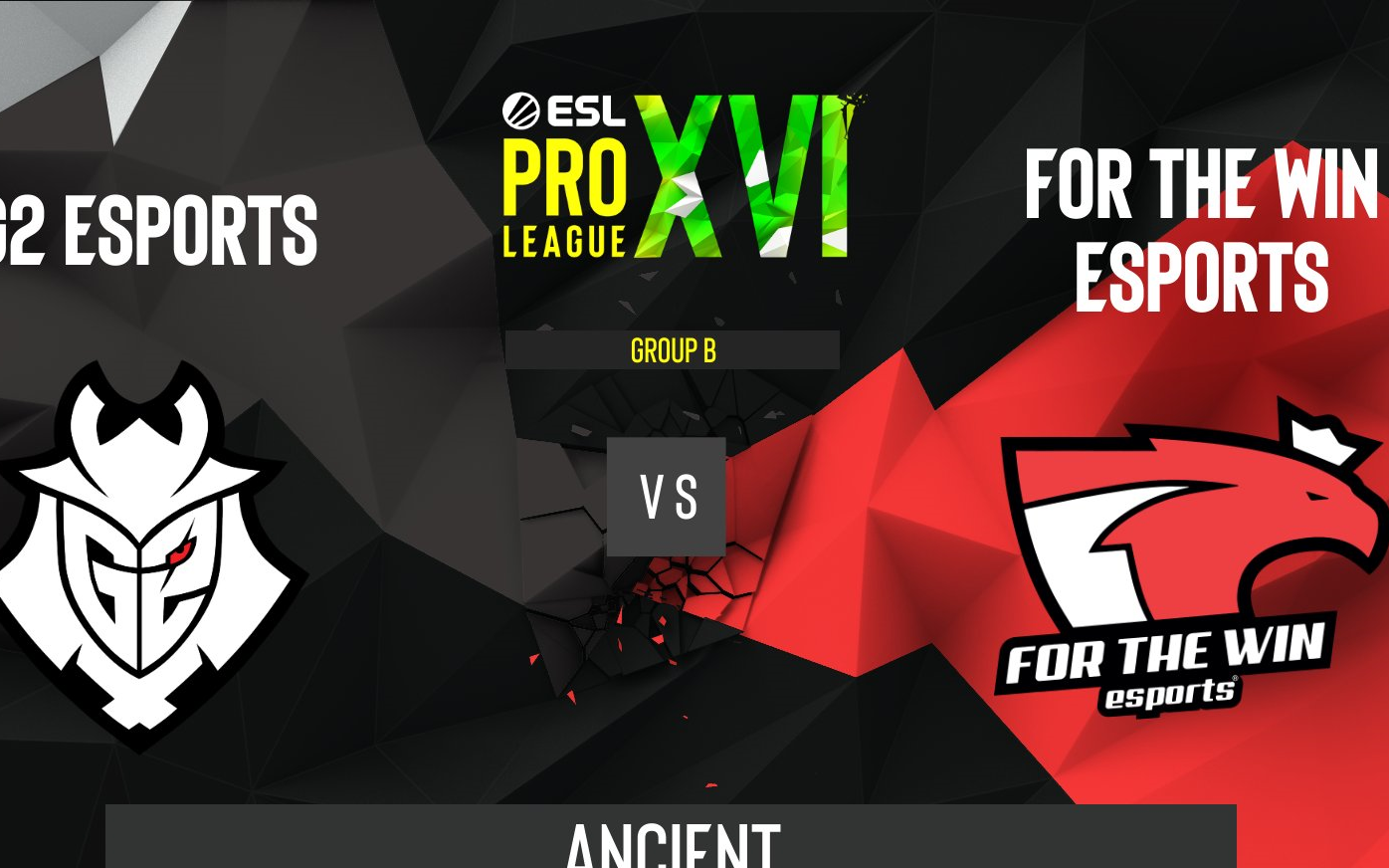 【CSGO比赛录像】 G2 vs FTW EPL S16