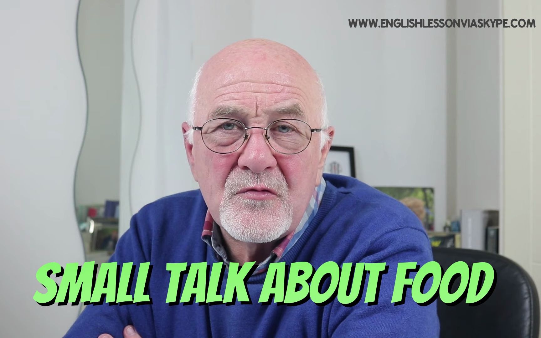 【英语口语】24. English conversational practice _ Start A GREAT