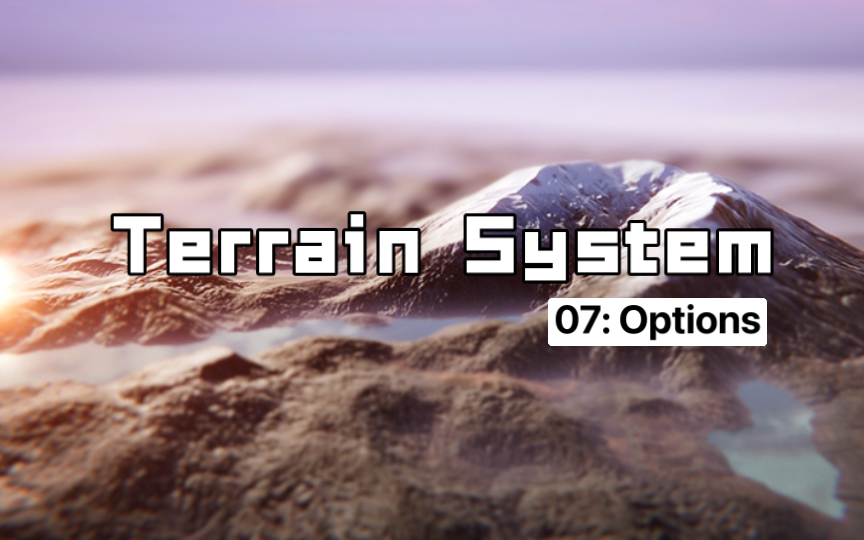 【为游戏制作户外场景】保姆级Unity Terrain教程 07:Options,资源文件...