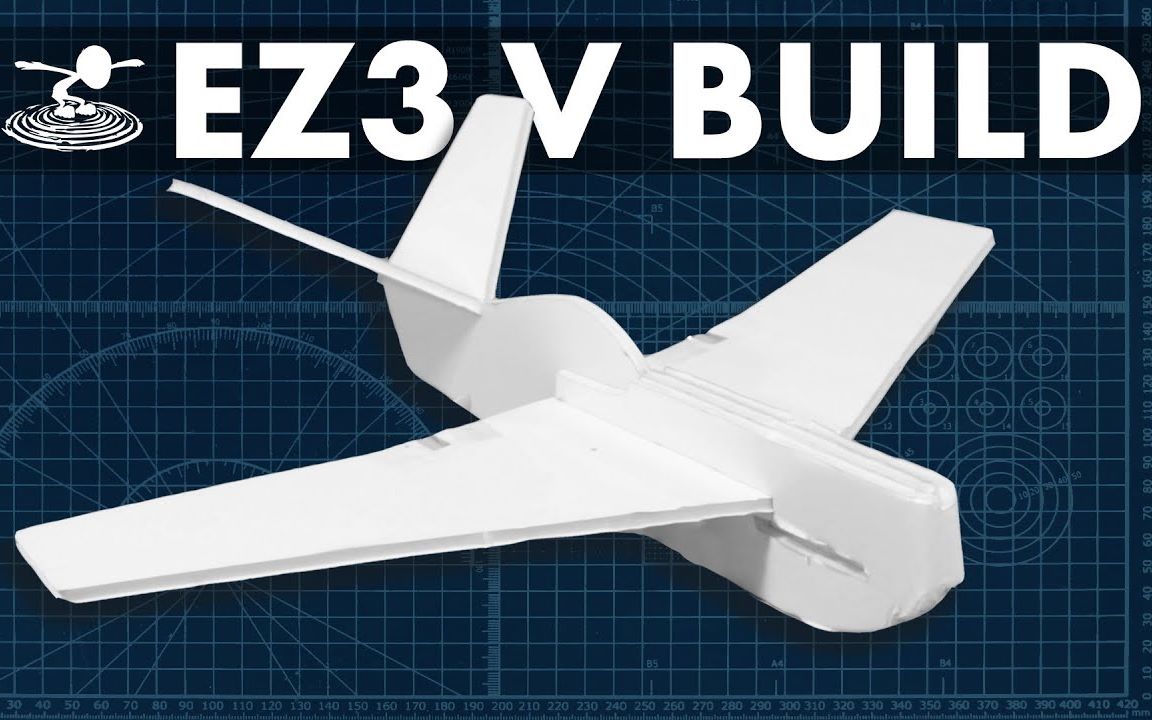 Flitetest 2020新入门系列 EZ V 制作教程