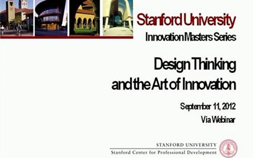 斯坦福设计思考公开课Design Thinking and the Art of Innovation