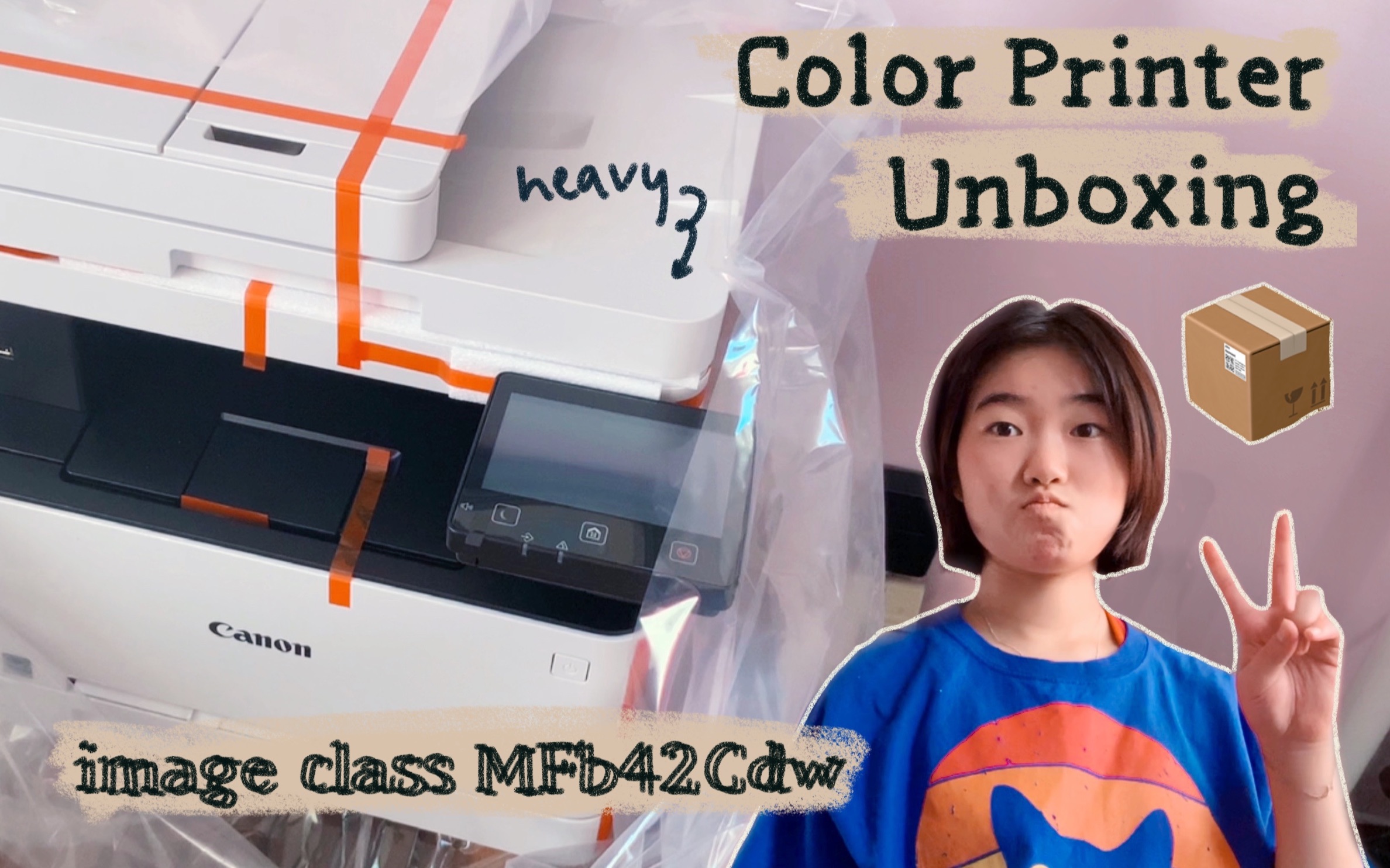 我的第一台彩色打印机开箱| 佳能激光image class Mf642Cdw