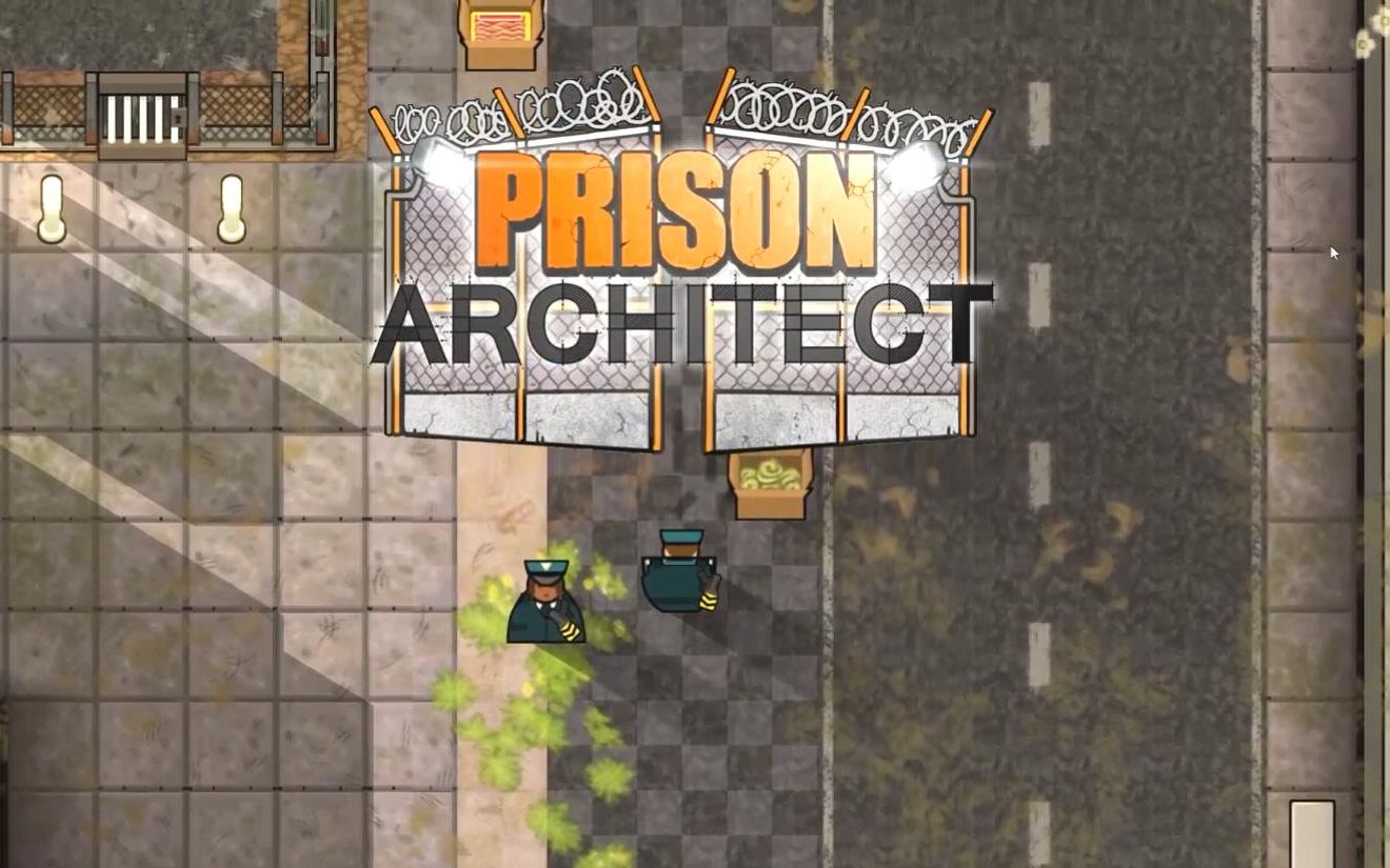 监狱建筑师 #1 ;新手开荒,基础设施完工。—Prison Architect - 班长大哥大