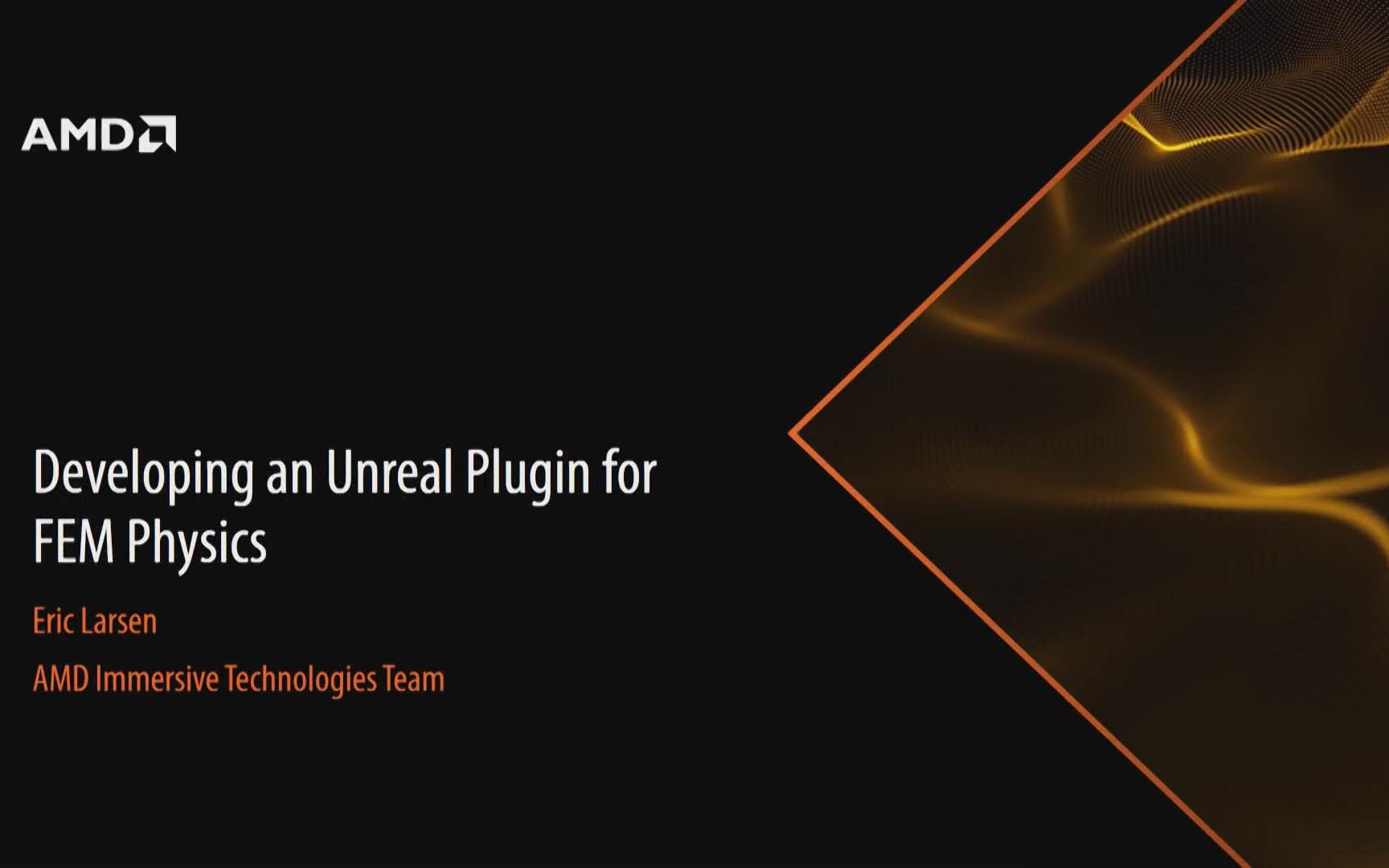 UE4官方教程 现场讲座 将有限元物理系统集成到虚幻引擎中 Unreal ...