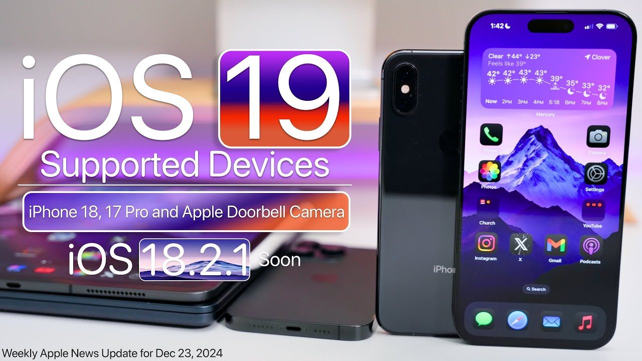 OS 19 支持的设备,iPhone 17 Pro,以及 iOS 18.2.1 | 作者: zollotech | ...