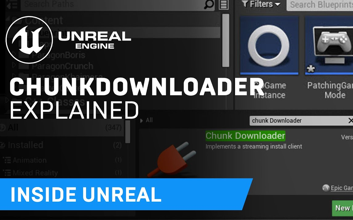 ChunkDownloader解释| 虚幻内幕