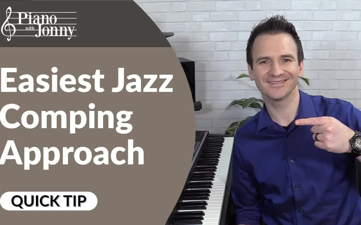 Easiest Jazz Comping Approach - Piano Quick Tip - Jonny May