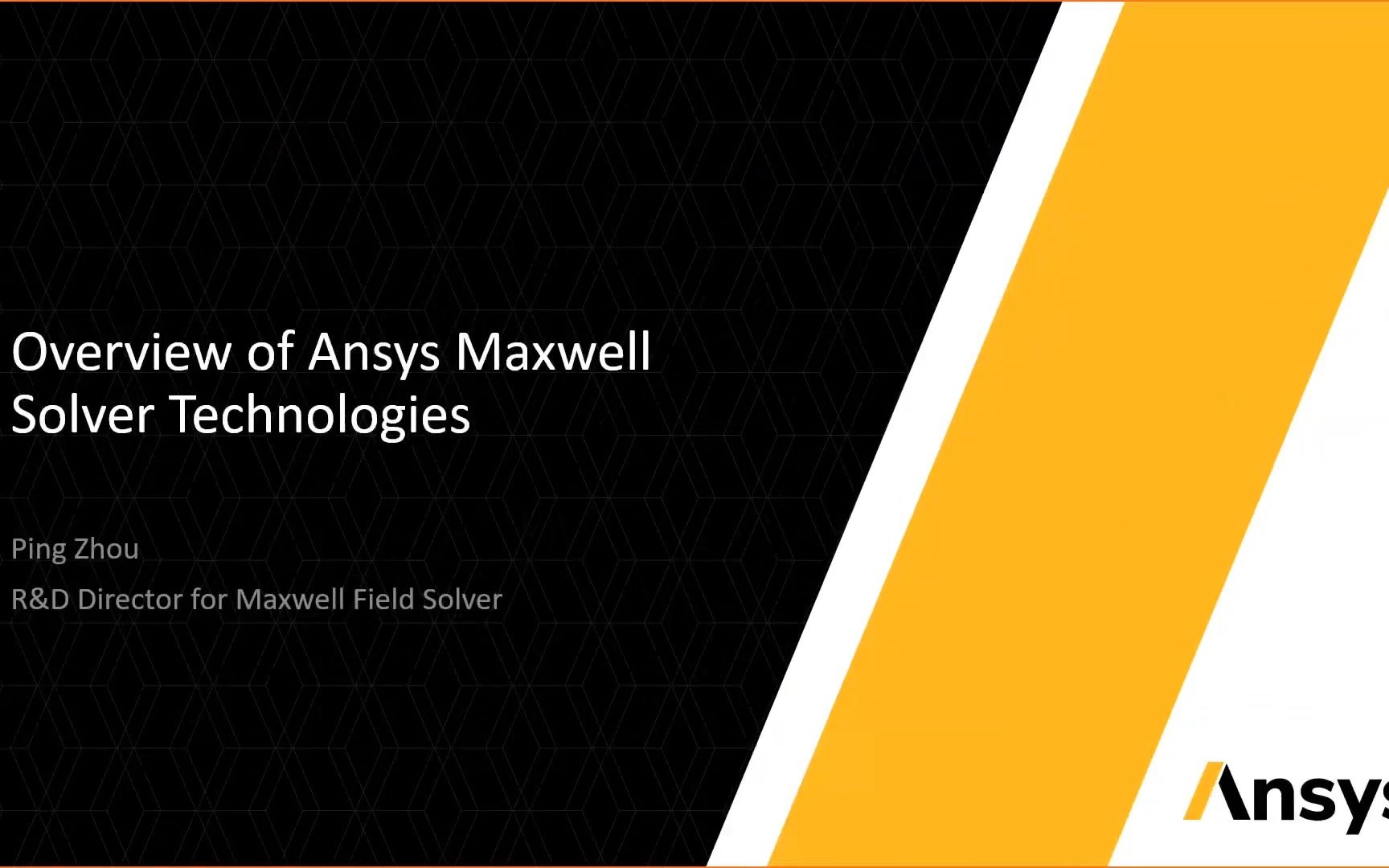 Overview of Ansys Maxwell Solver Technologies