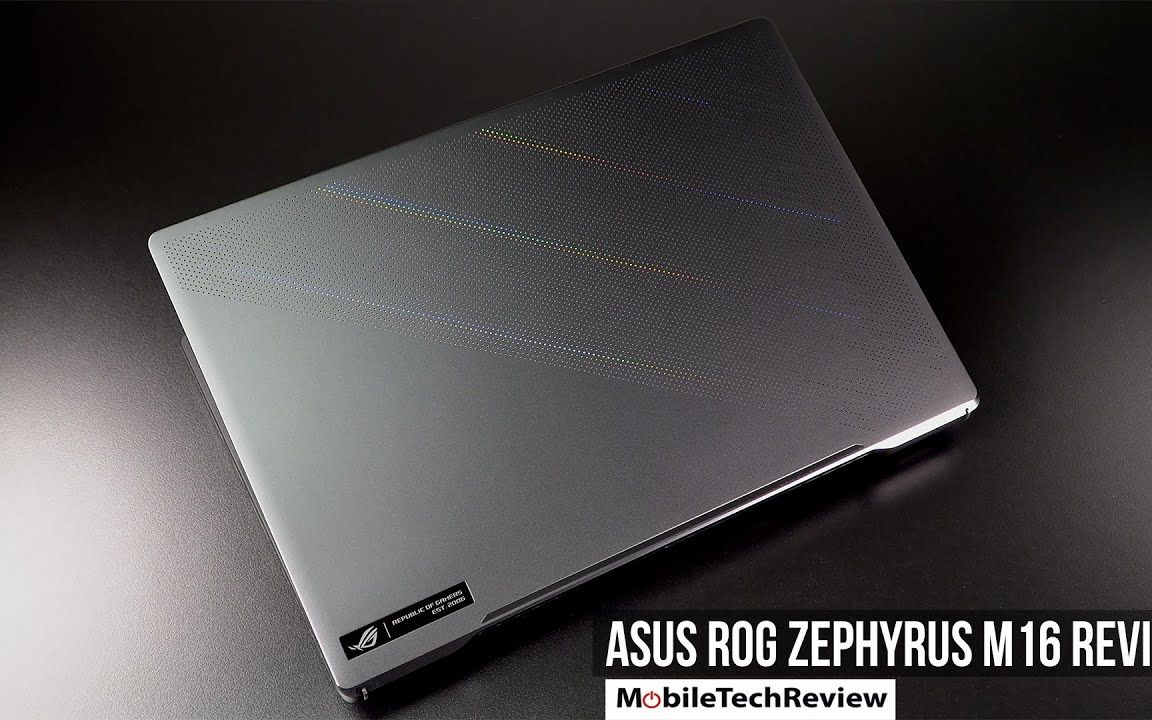 【笔记本测评】华硕Asus ROG Zephyrus M16 游戏本测评,英特尔11代 i9