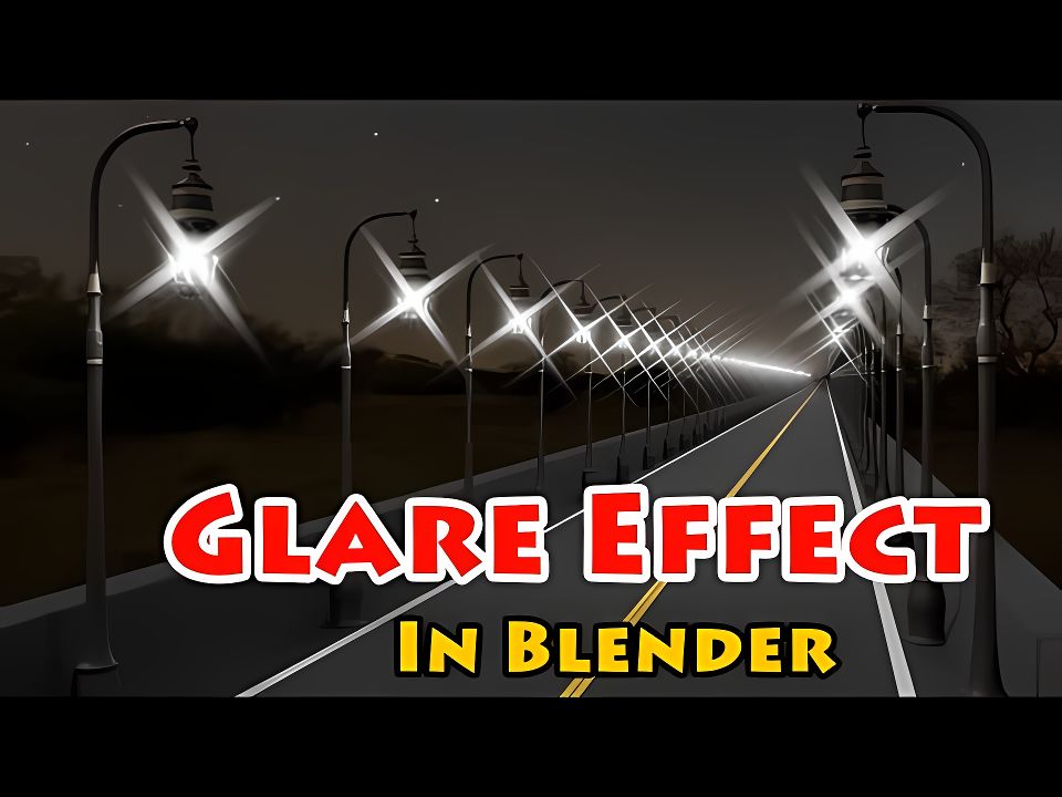【中字】Blender 渲染教程:为任何光线创建眩光或发光效果