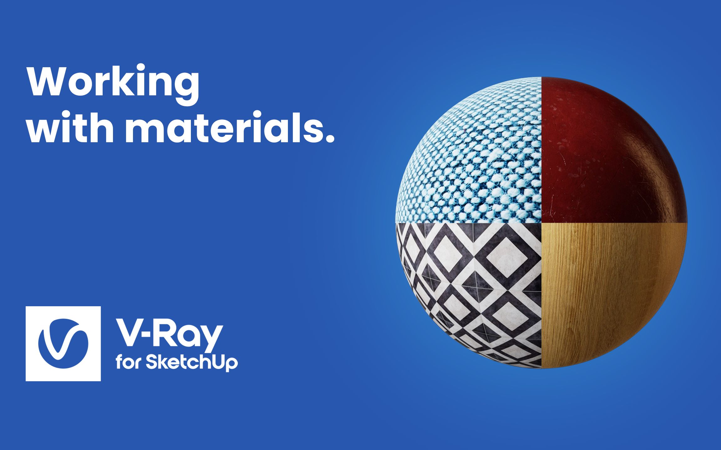 V-Ray for SketchUp 官方教程 — 材质创建