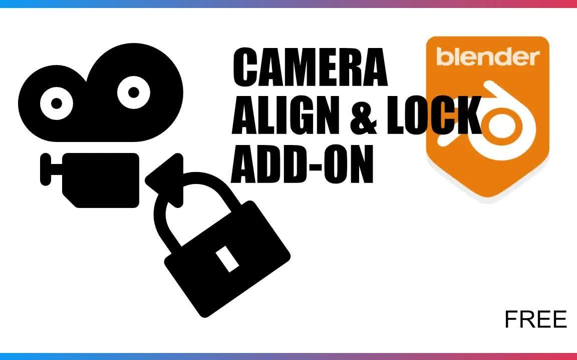 iBlender中文版插件 Blender 插件将相机对准视口和视图锁定 教程...