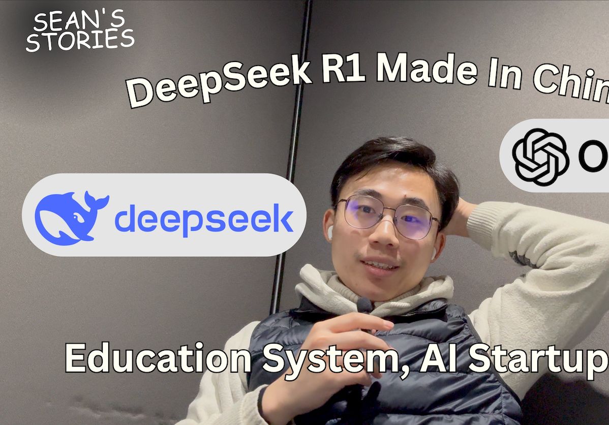 【全英】国产AI崛起!从DeepSeek R1看中美教育、百模大战、创业...