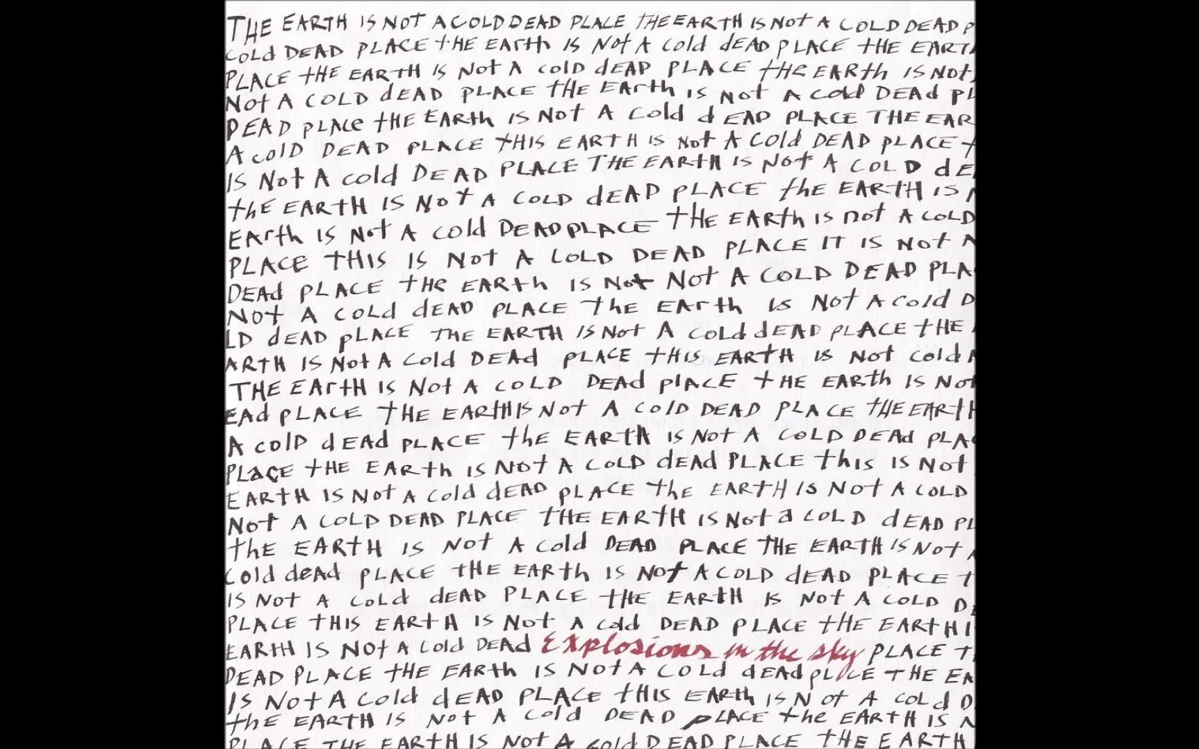 【后摇】【Explosions in the Sky】天空大爆炸乐团 - The Earth Is Not a ...