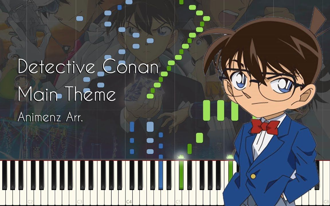 【zzz附谱】名侦探柯南主题曲 Animenz版附乐谱