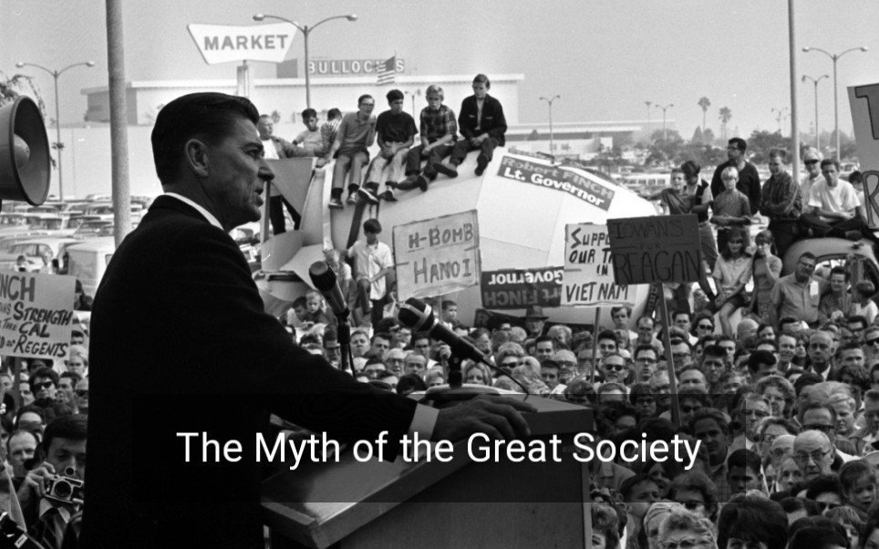 【中英字幕】里根演讲:伟大社会的荒诞 1966 The Myth of the Great ...