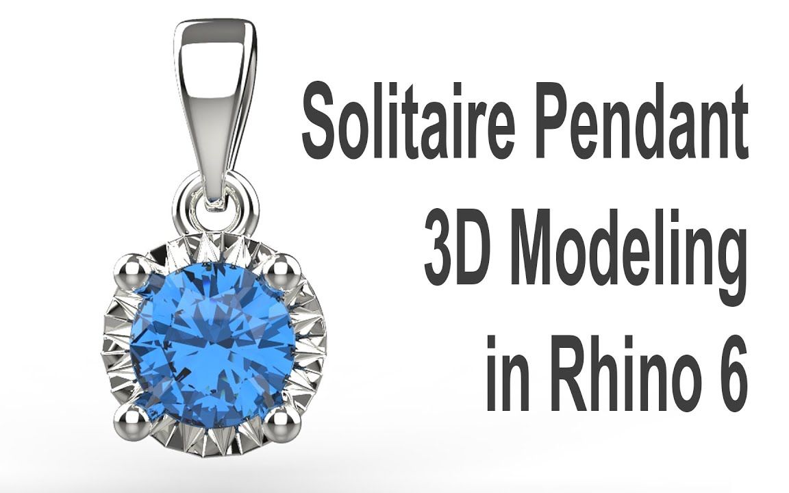 Rhino 6(2020)珠宝设计教程 | 钻石吊坠3D建模