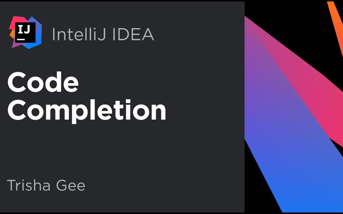 【IDEA官方教程】IDEA的代码补全 (2020)