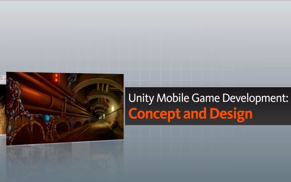 Unity Mobile Game Development: Concept and Design【Digital Tu