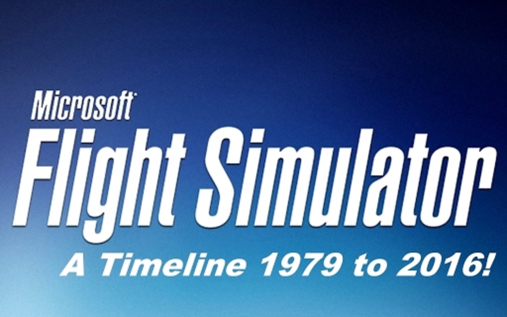 [搬运]微软模拟飞行1979年至2016年