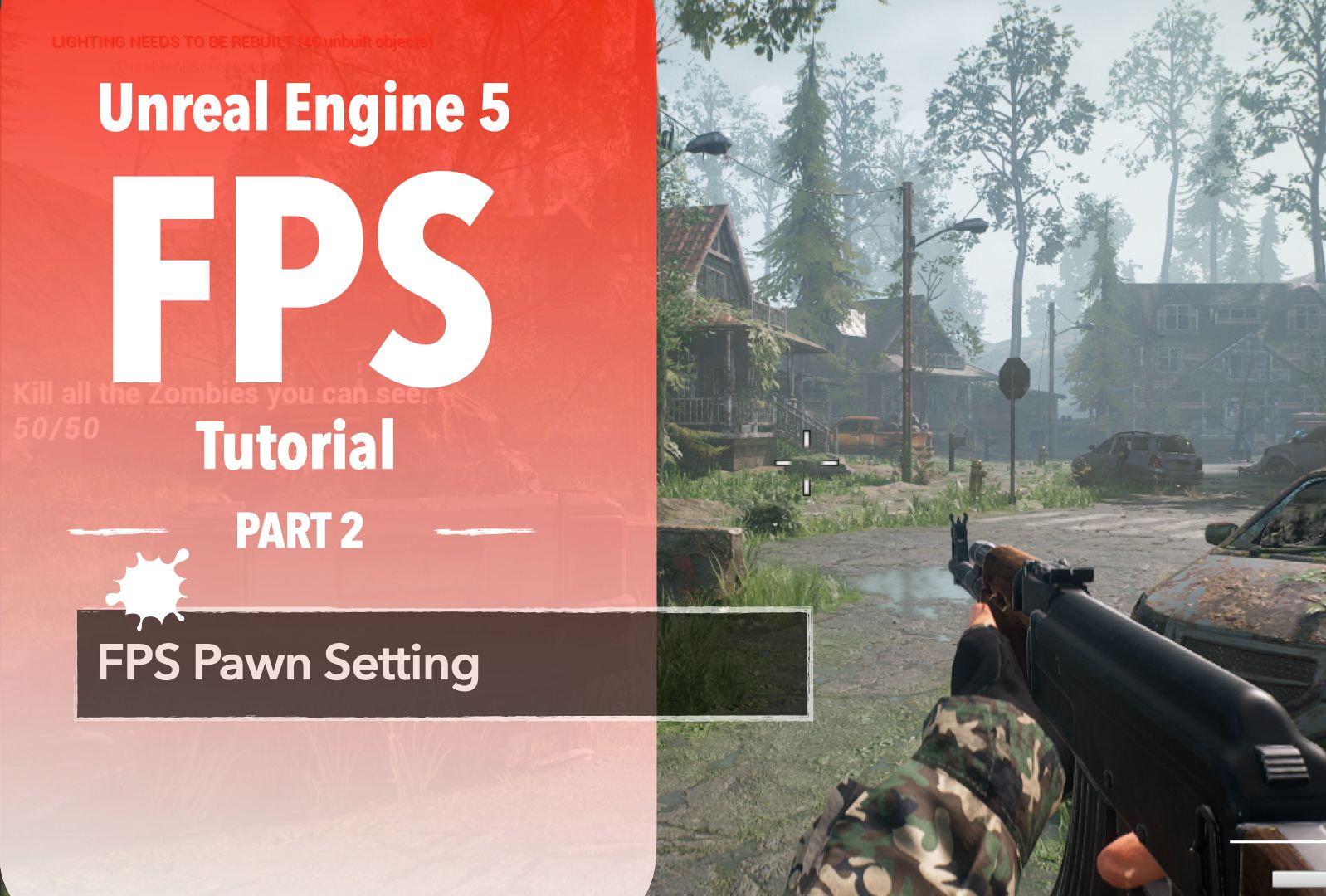 UE5 FPS 教程(2):第一人称玩家 Pawn 设置