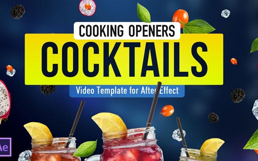 AE模板-鸡尾酒烹饪设计包美食综艺频道节目片头餐厅食品外卖打折...