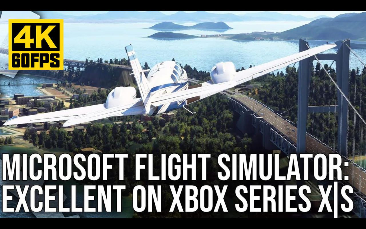 【4K60帧】数毛社《微软模拟飞行》Xbox Series X|S版详细数毛:硬件...