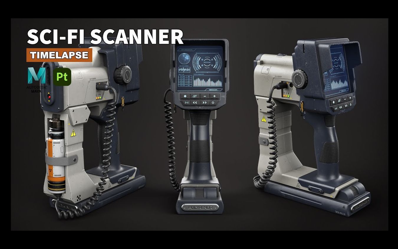 【中文字幕】科幻扫描仪 | Autodesk Maya + Substance 3D Painter