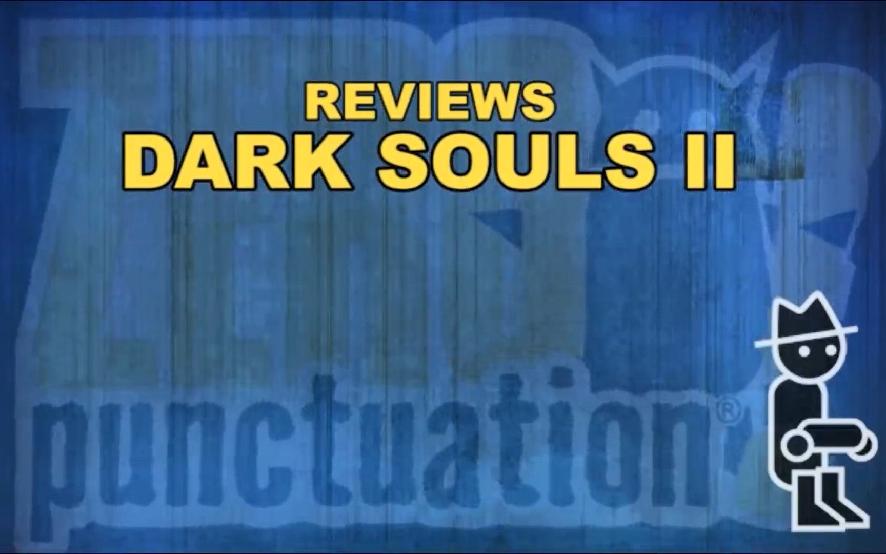 【中字】零标点符号#342——黑暗之魂2(Dark Souls 2)