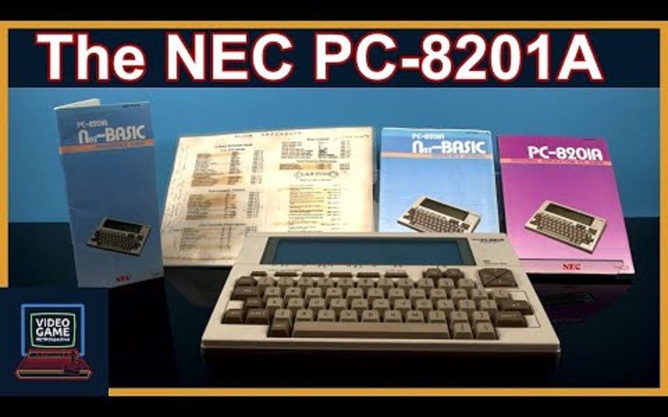 NEC PC-8201A 是另一个更好的 Tandy 100 吗?/The NEC PC-8201A, ...