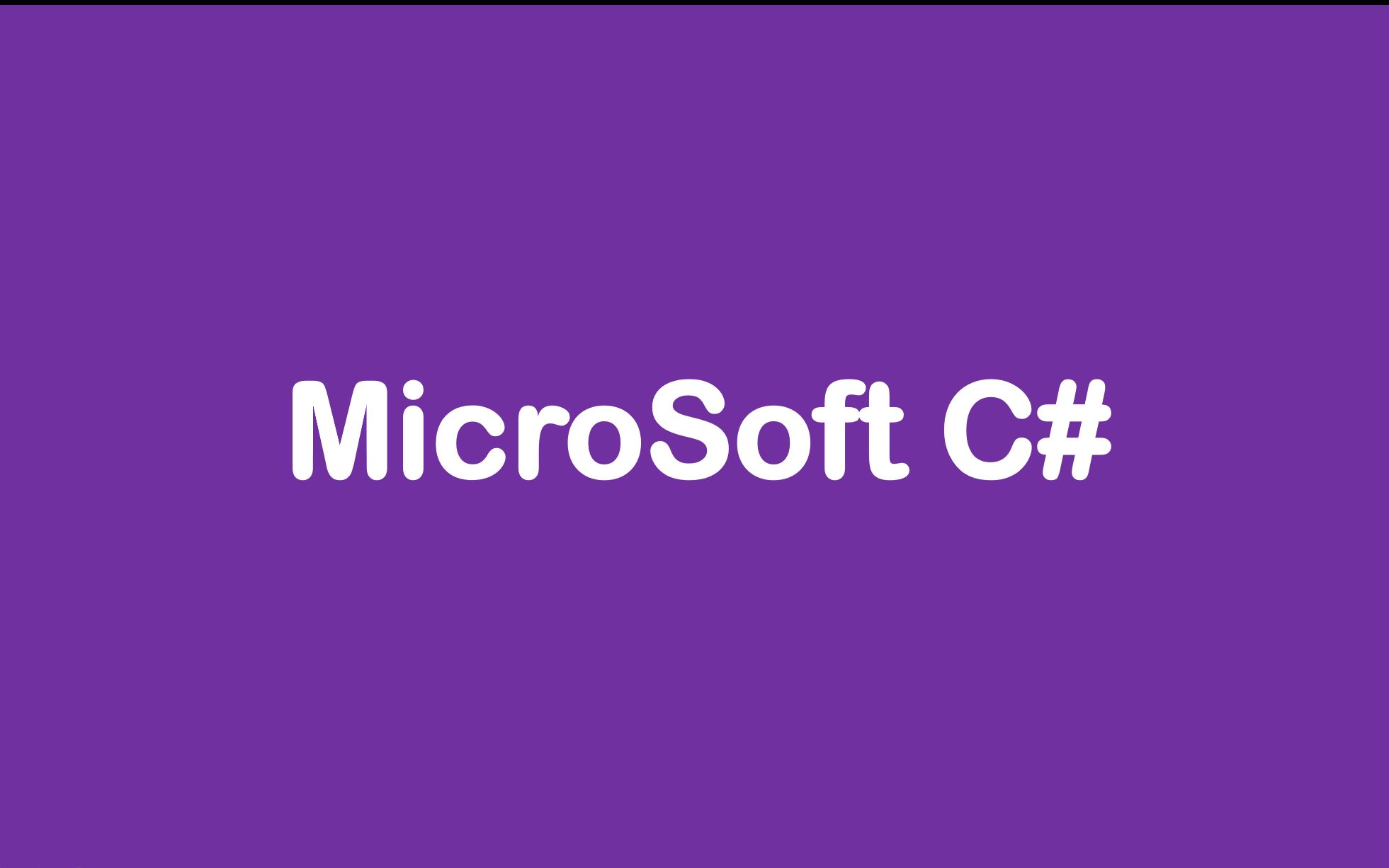 C#入门到入坟2(熟悉.NET框架体系)
