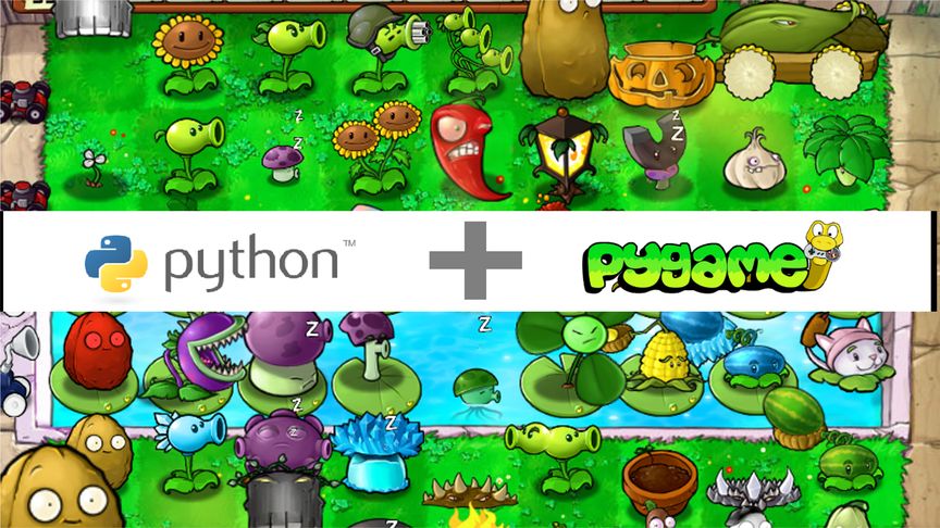 Python Pygame开发游戏:植物大战僵尸