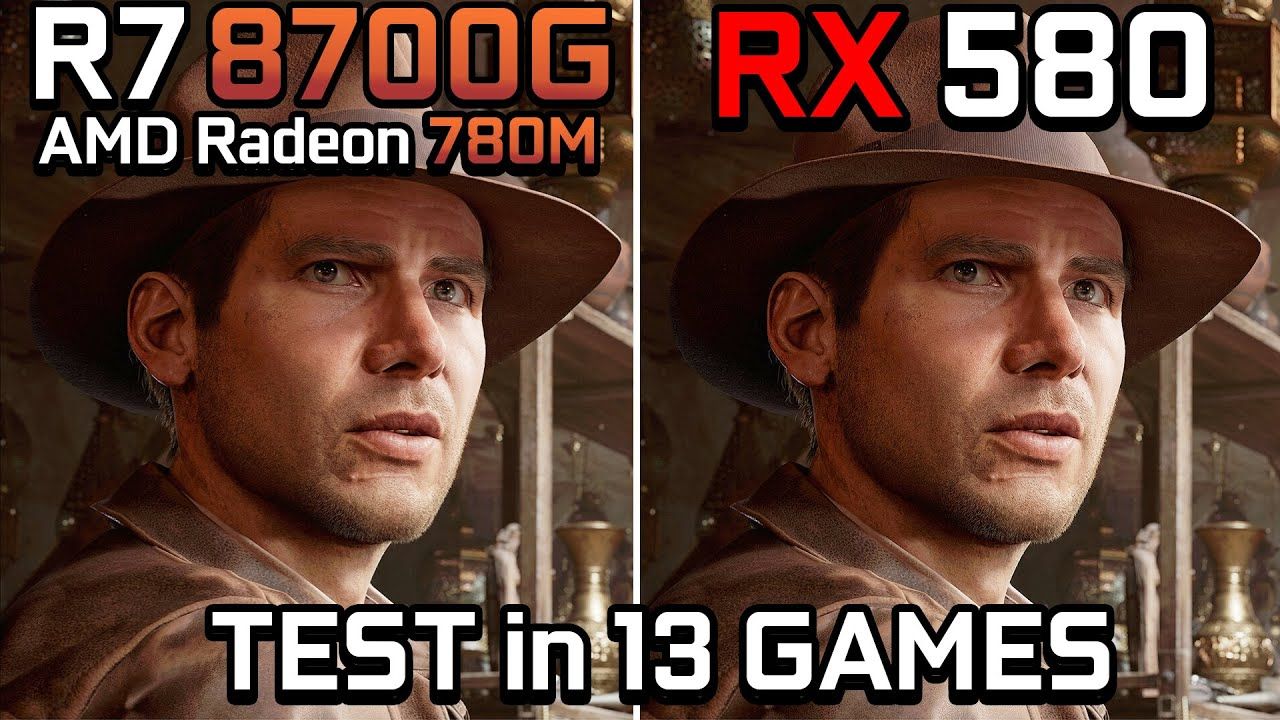 Ryzen 7 8700G ( 780M核显 ) vs RX 580 8GB - AMD CPU集显 13款...