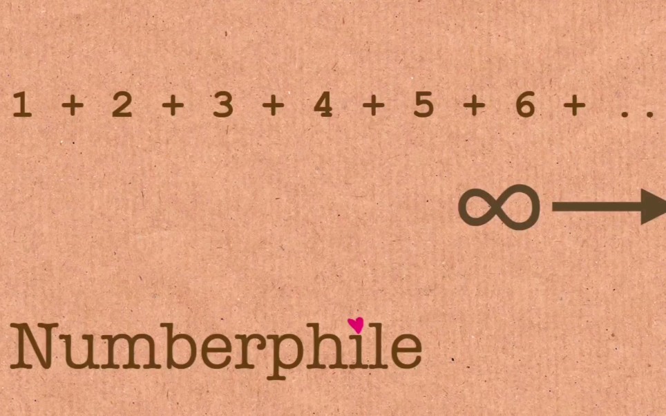 【Numberphile】一个惊人的证明自然数之和为-1/12的方法