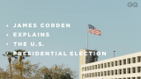 小胖James Corden 解释美国总统选举制度