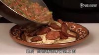 《舌尖上的墨西哥》墨西哥美食 传统饮食文化
